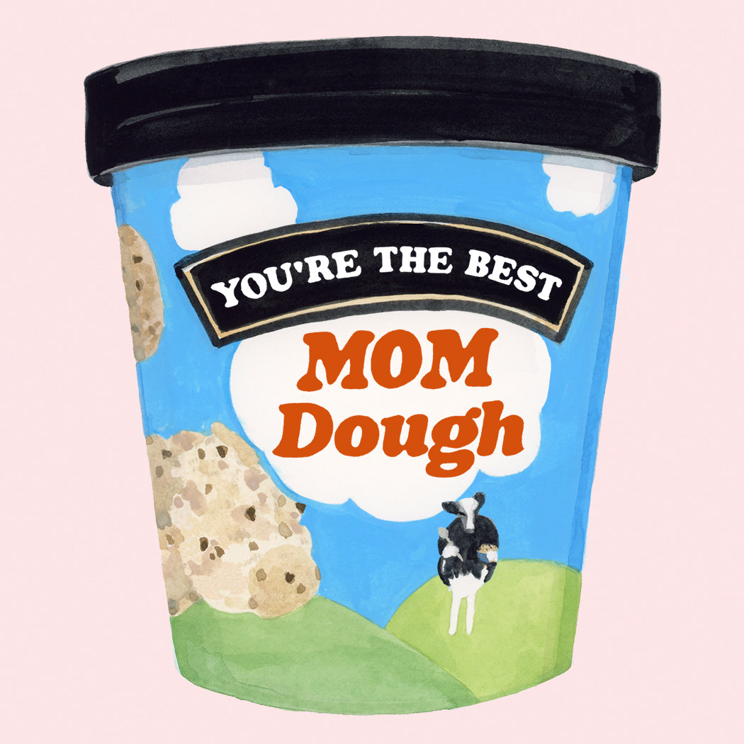 Best Mom Dough – Dear Hancock
